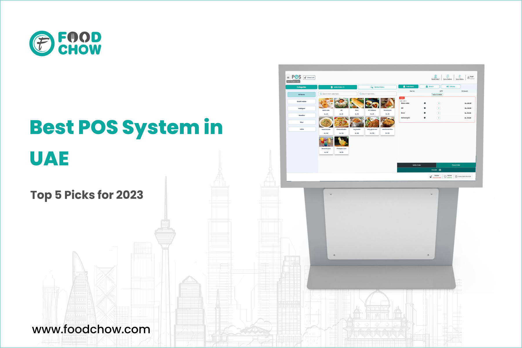 Best POS System in UAE: Top 5 Picks for 2023 - FoodChow Best POS System in UAE: Top 5 Picks for 2023 - FoodChow